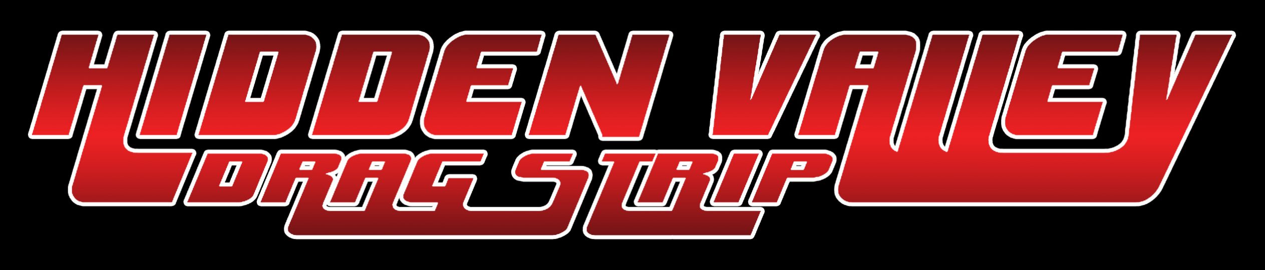 HIDDEN VALLEY DRAG STRIP GRAND RE-OPENING ANNOUNCED - ANDRA